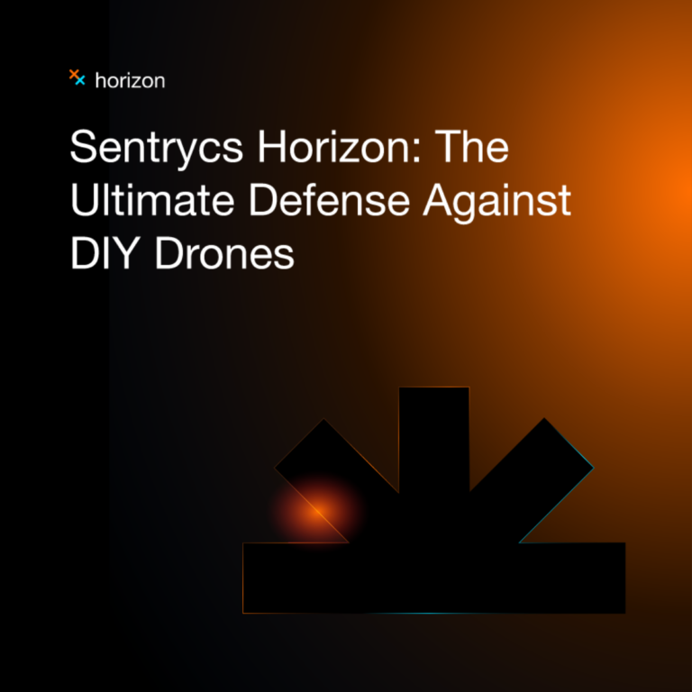 Sentrycs Unveils Horizon: A Revolutionary Self-Learning Counter-Drone ...